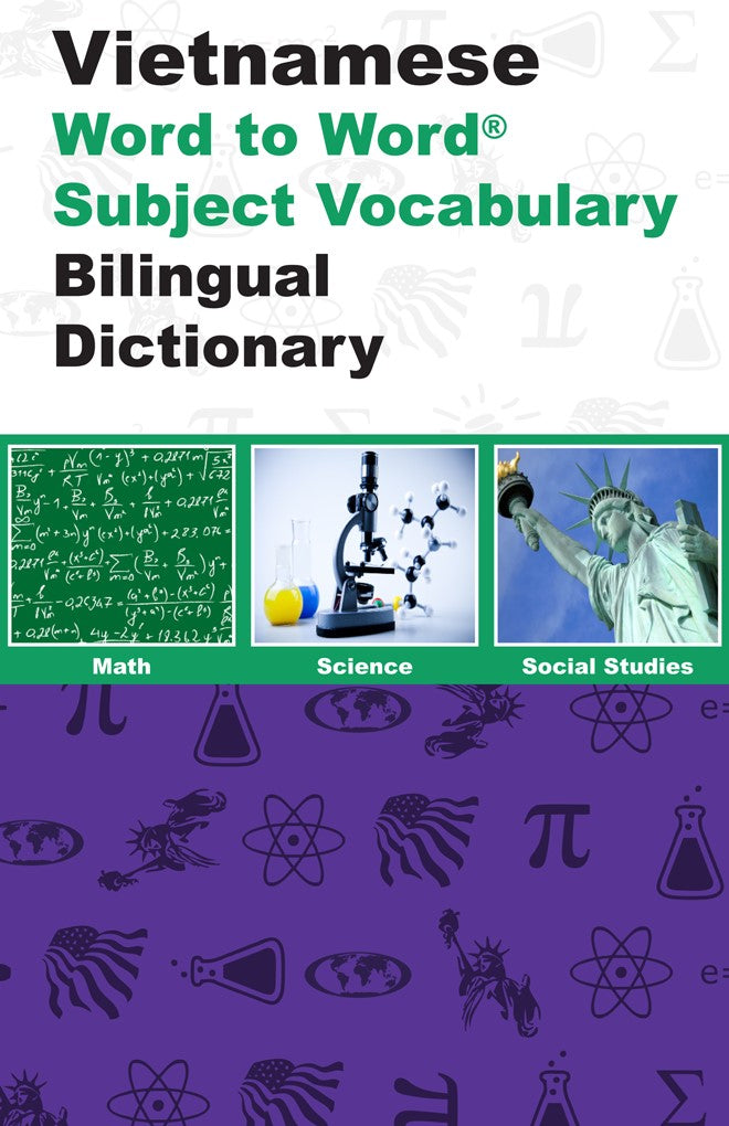 English-Vietnamese Word to Word® with Subject Vocabulary Bilingual Dic